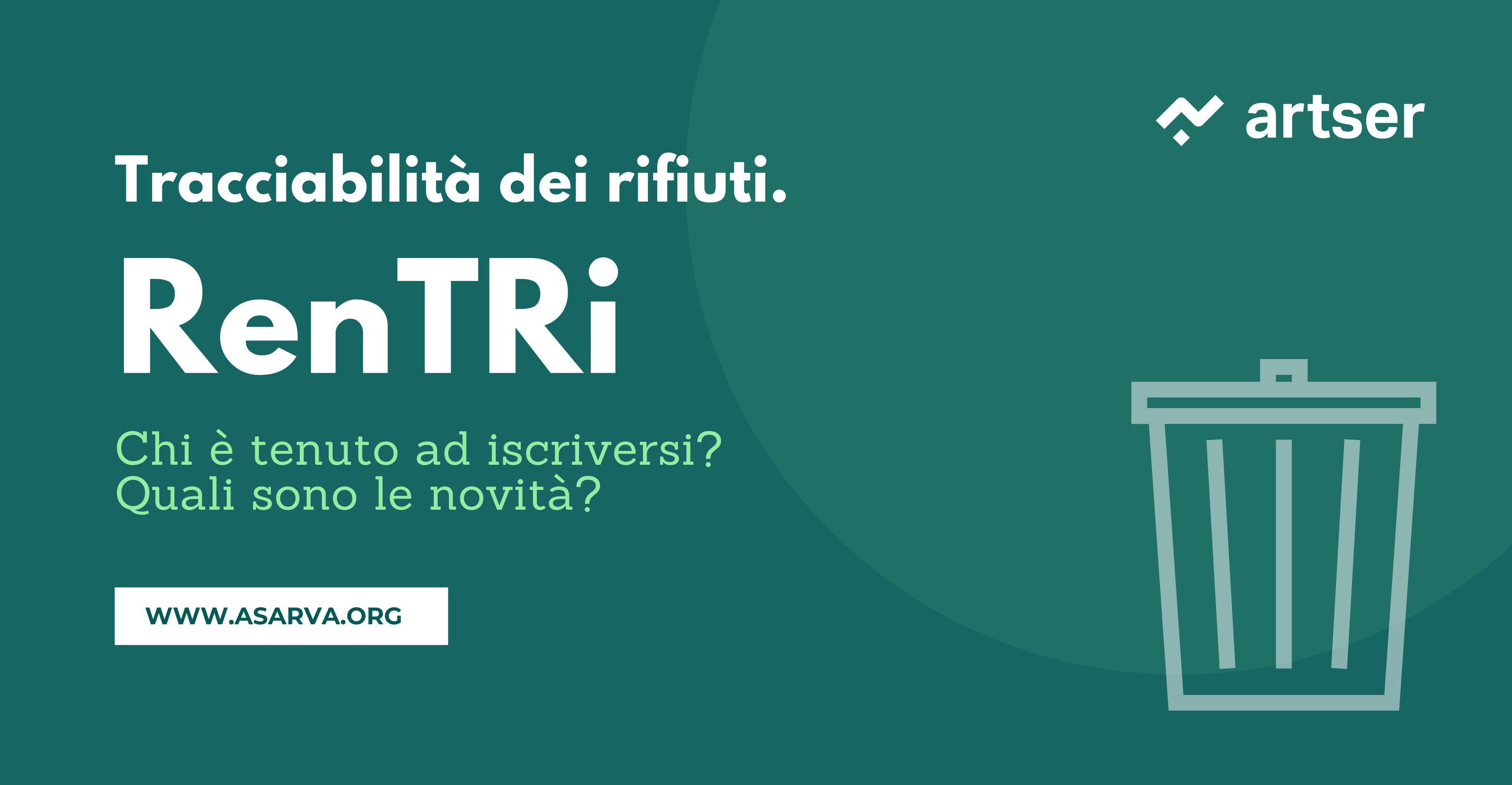 Tracciabilità dei rifiuti: in vigore il RenTRi - Artser - Asarva